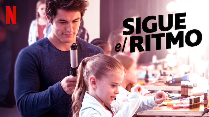 Sigue el ritmo (2020) - Netflix | Flixable